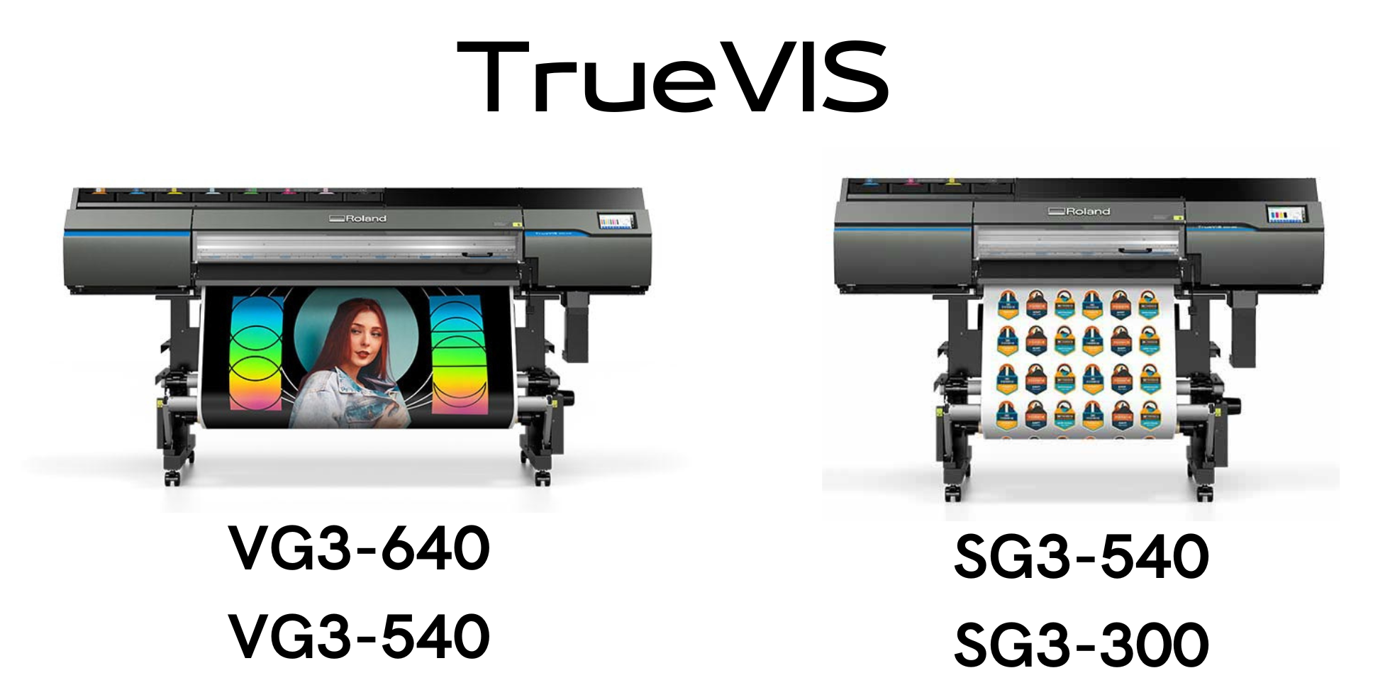 Blog - Nouvelles imprimantes TrueVIS SG3 & VG3 de Roland